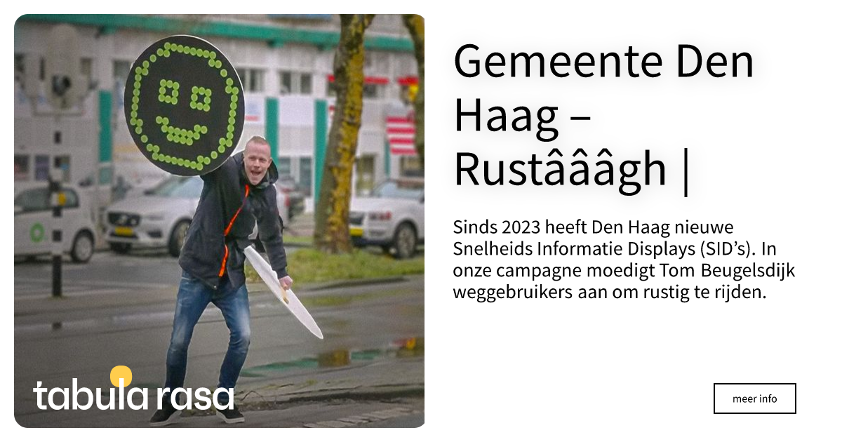 Gemeente Den Haag – Rustâââgh | Tabula Rasa
